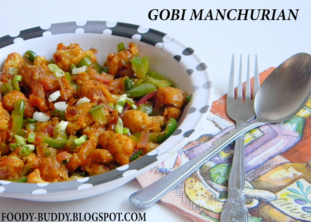 GOBI MANCHURIAN OR CAULIFLOWER FRITTERS - INDO-CHINESE RECIPES - FoodyBuddy